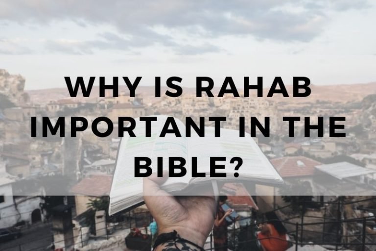 Why Is Rahab Important in the Bible? (Here's Why!) - TRUST IN THE BIBLE
