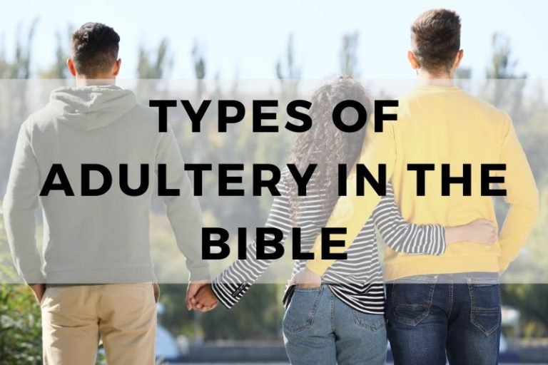Exploring Various Types of Adultery in the Bible - TRUST IN THE BIBLE